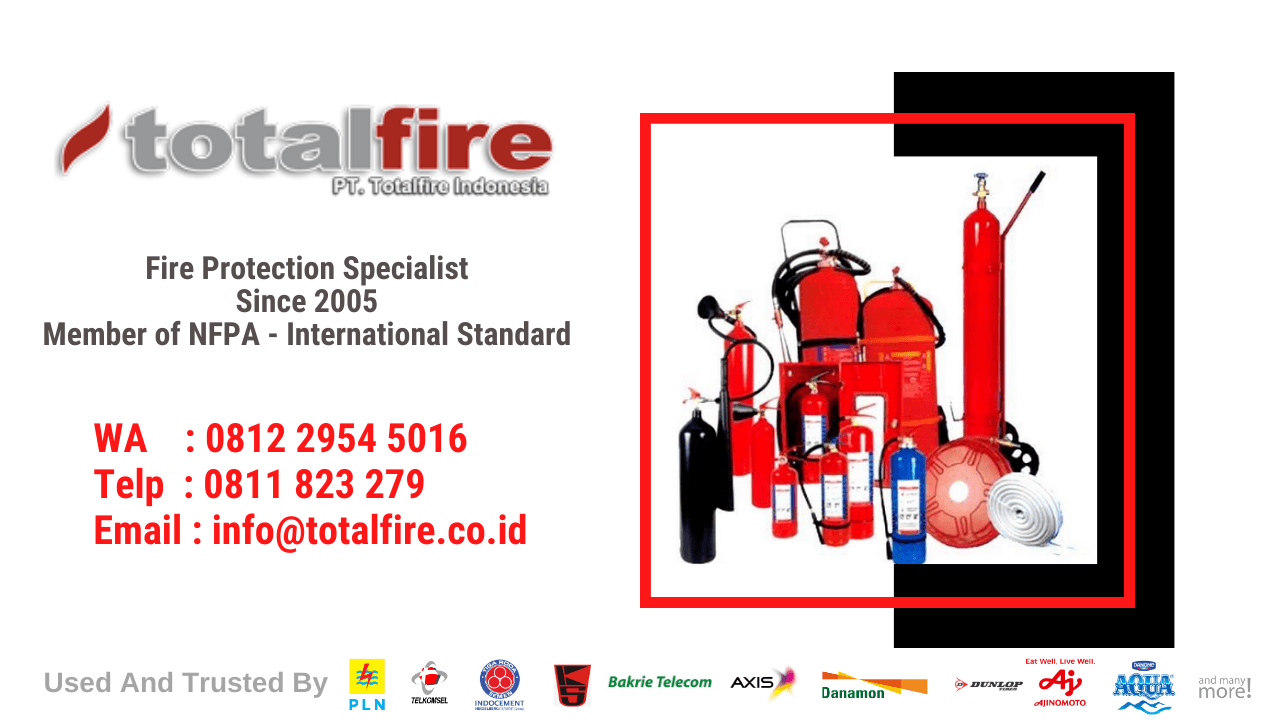 Cara Penggunaan Fire Extinguisher Secara Benar - PT Totalfire Indonesia
