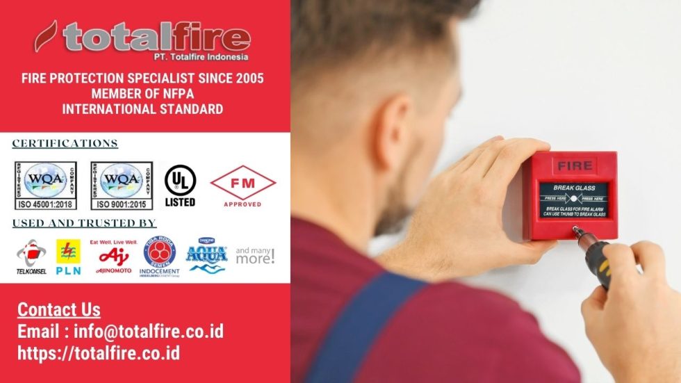 Cara Instalasi Fire Alarm dengan Tepat - PT Totalfire Indonesia